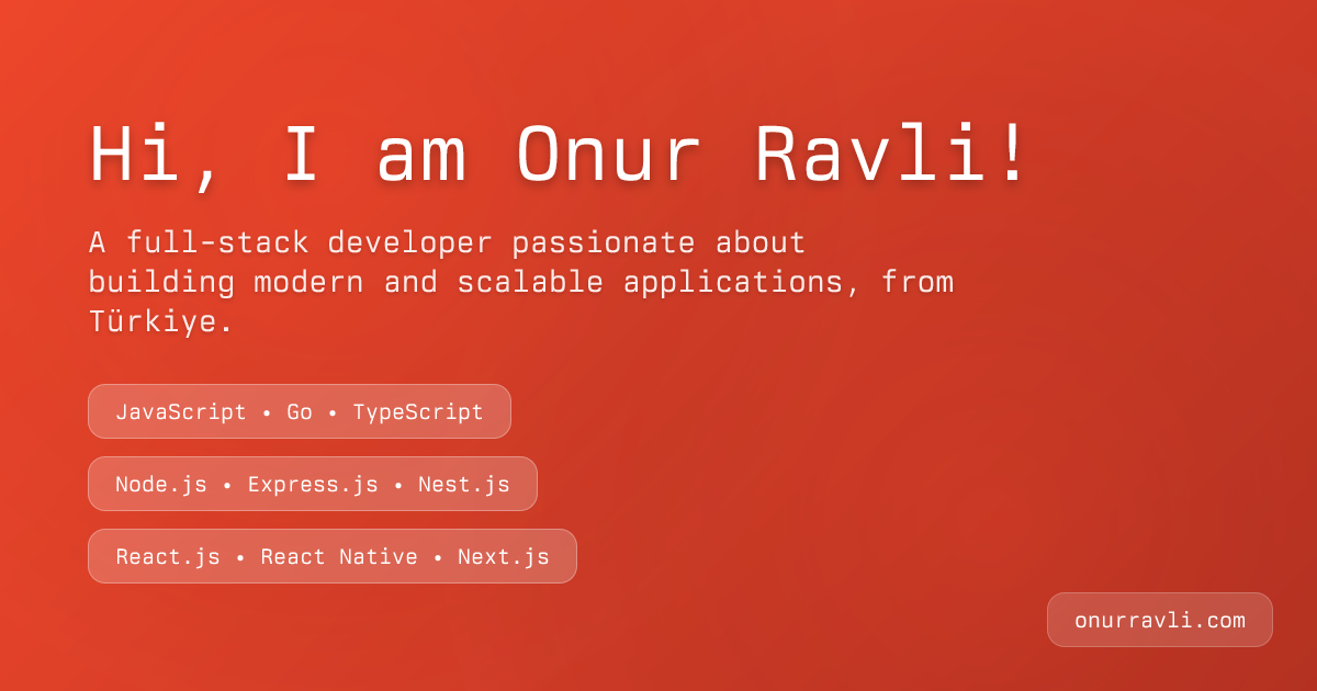 Onur Ravli - Full-Stack Developer